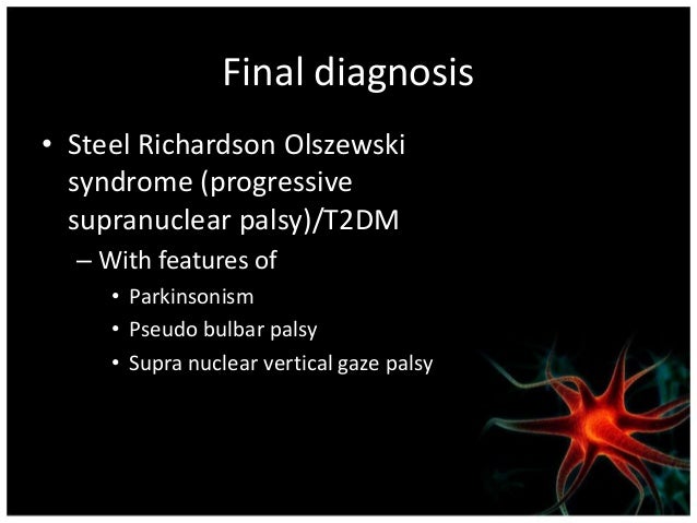 A Case of Progressive Supranuclear Palsy