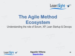 The Agile Method Ecosystem (Scrum, XP, Devops, LeanStartup) | PDF