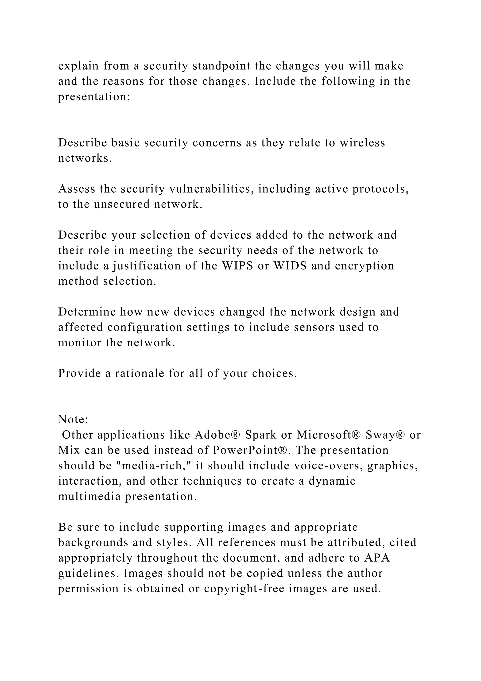 An unsecured network poses risk of internal and external comprom.docx