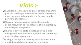 Filling of vials and infusion liquids | PPTX