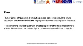 Navigating Post-Quantum Blockchain: Resilient Cryptography in Quantum Threats | PDF | Physics ...