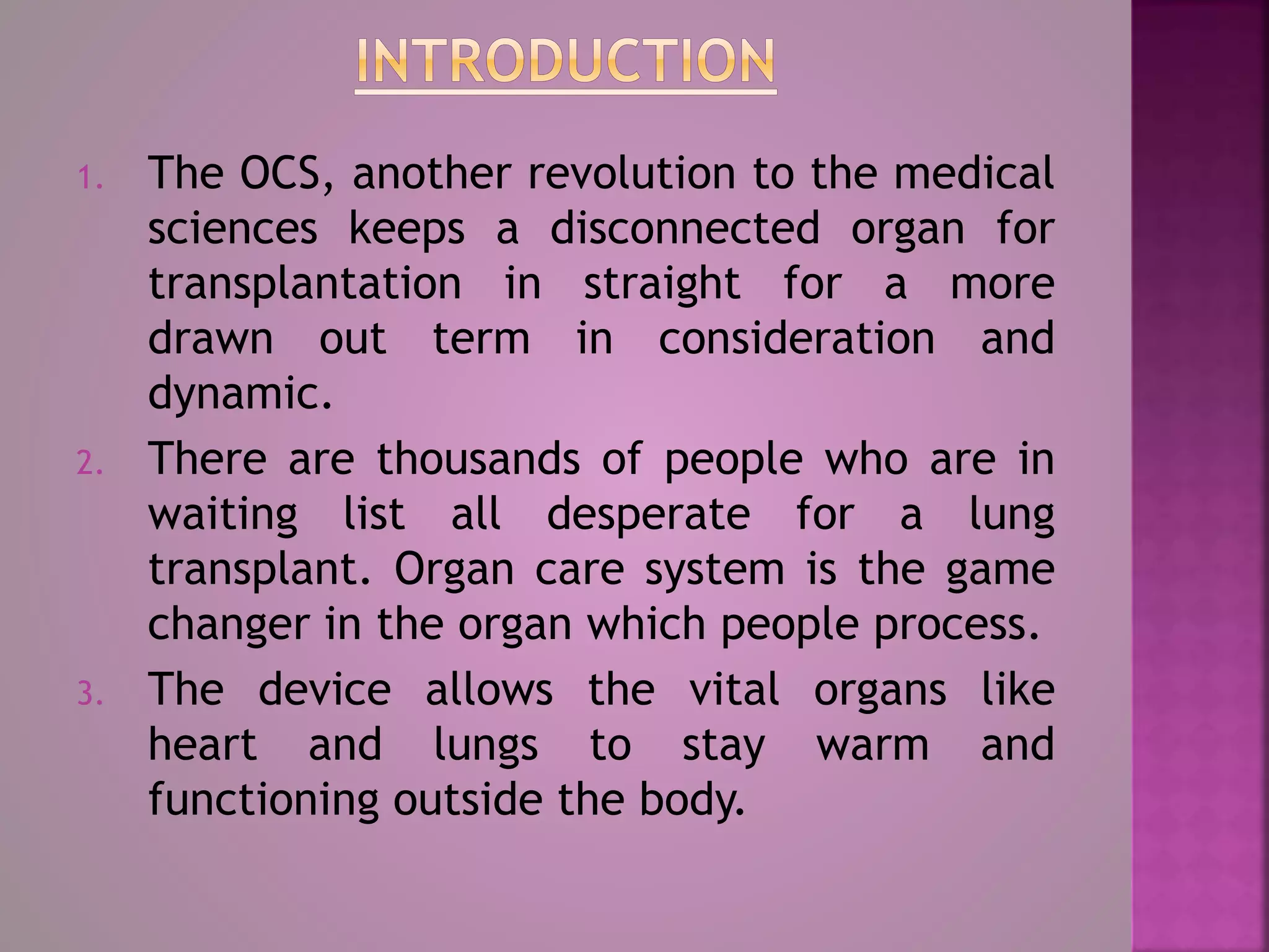 The Organ Care System | PPTX