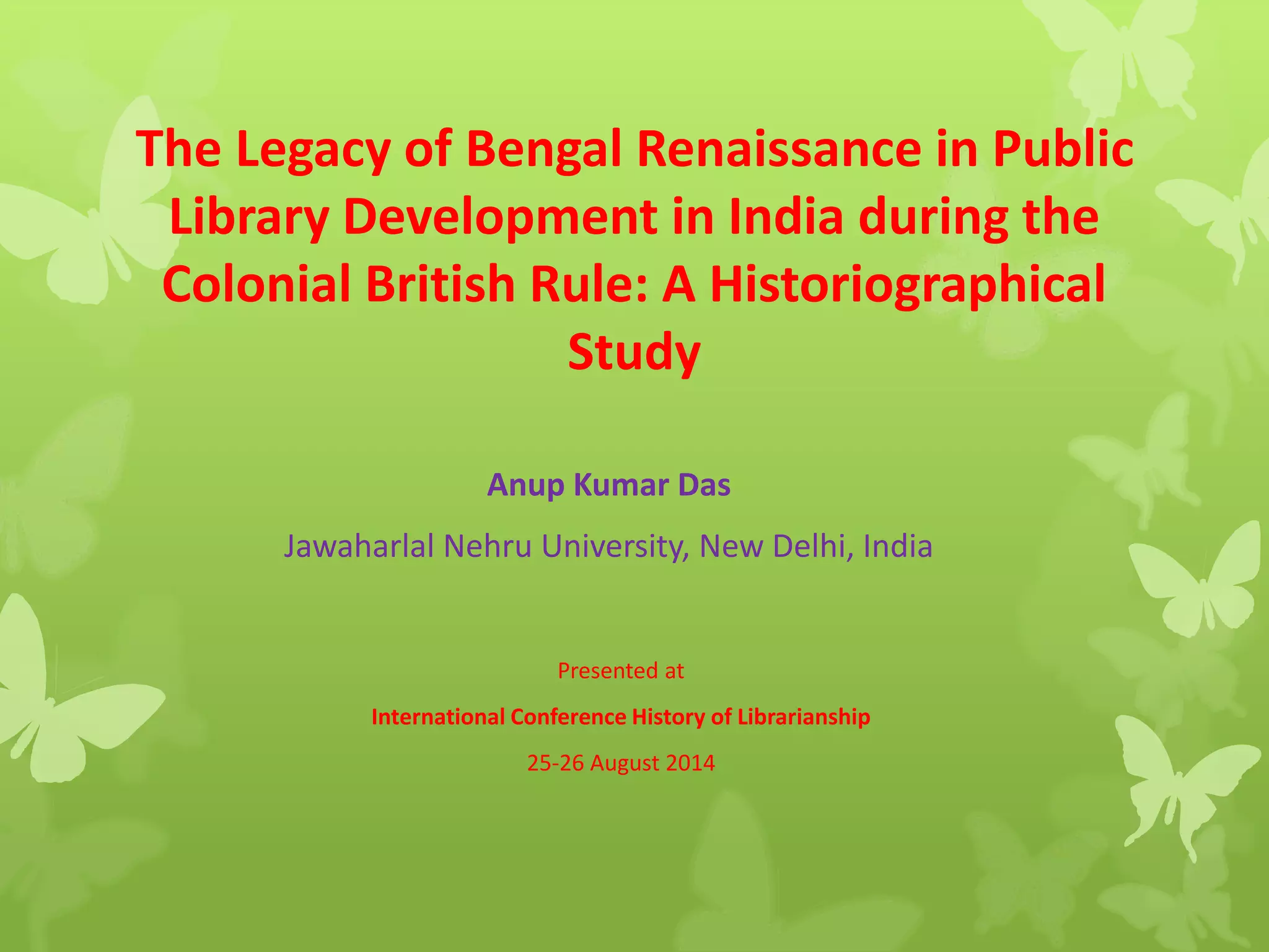 The Legacy of Bengal Renaissance in Public Library Development in India ...