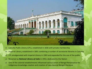 The Legacy of Bengal Renaissance in Public Library Development in India ...