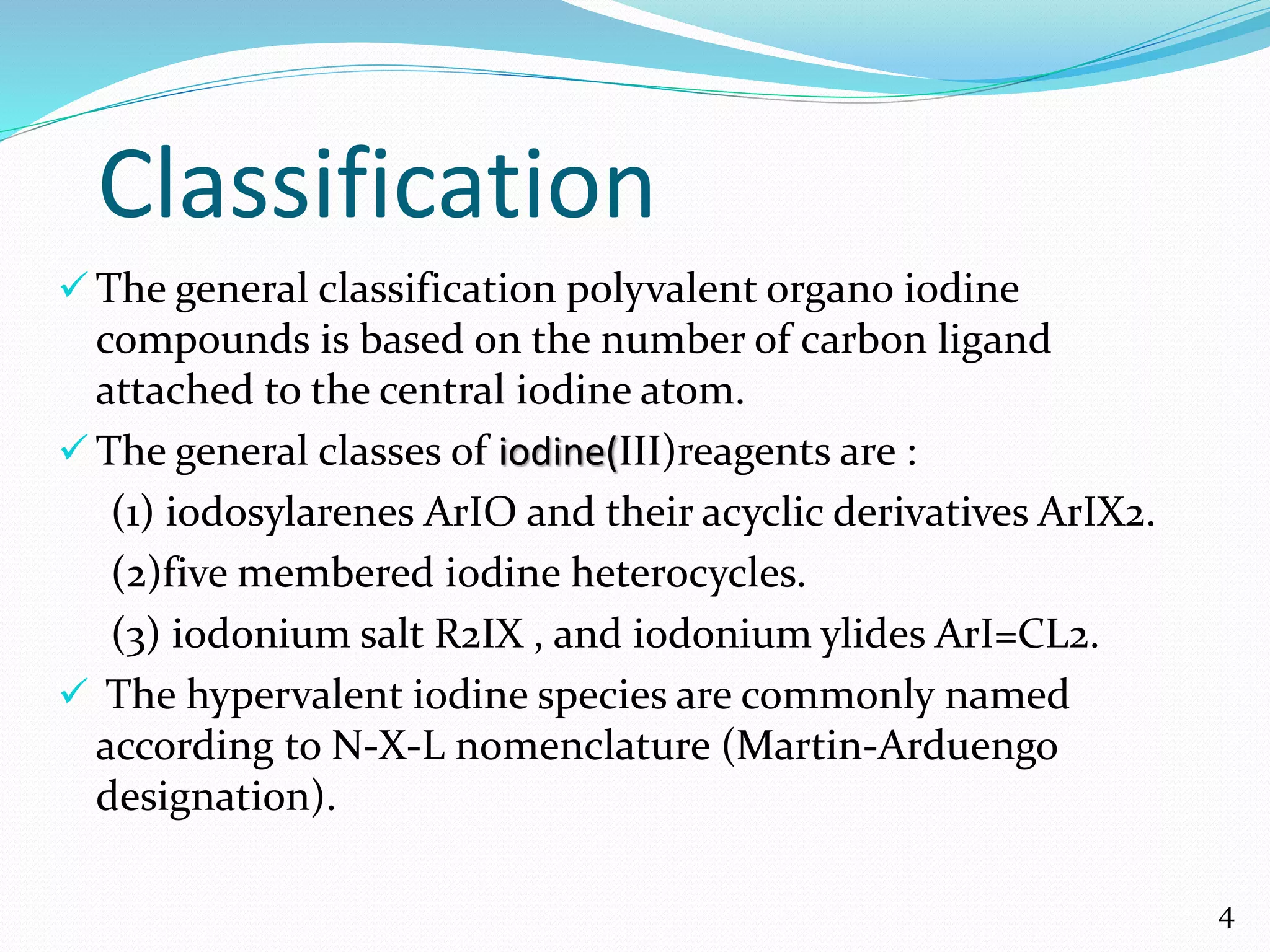 Hypervalent organo iodines reagents in organic synthesis | PPTX
