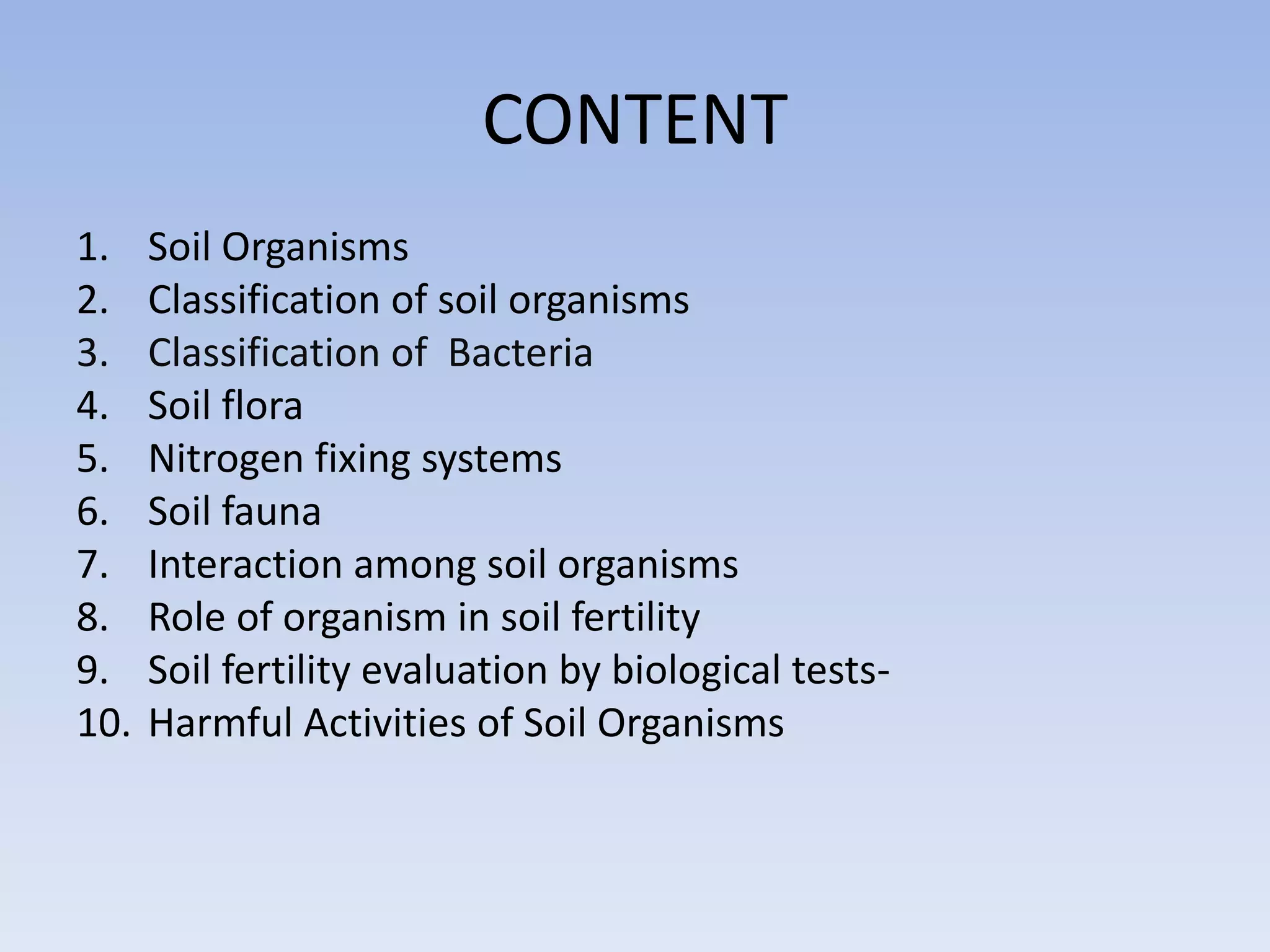 Soil Organisms, functions and their role in Soil fertility | PPTX