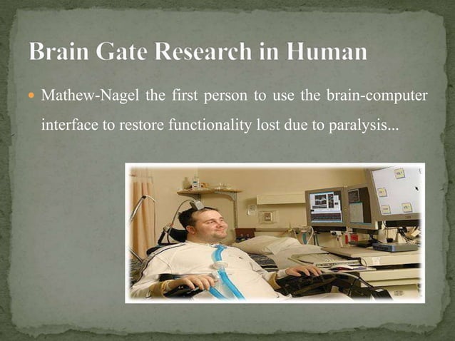brain gate technology | PPT | Free Download