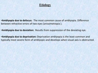 Amblyopia | PPTX