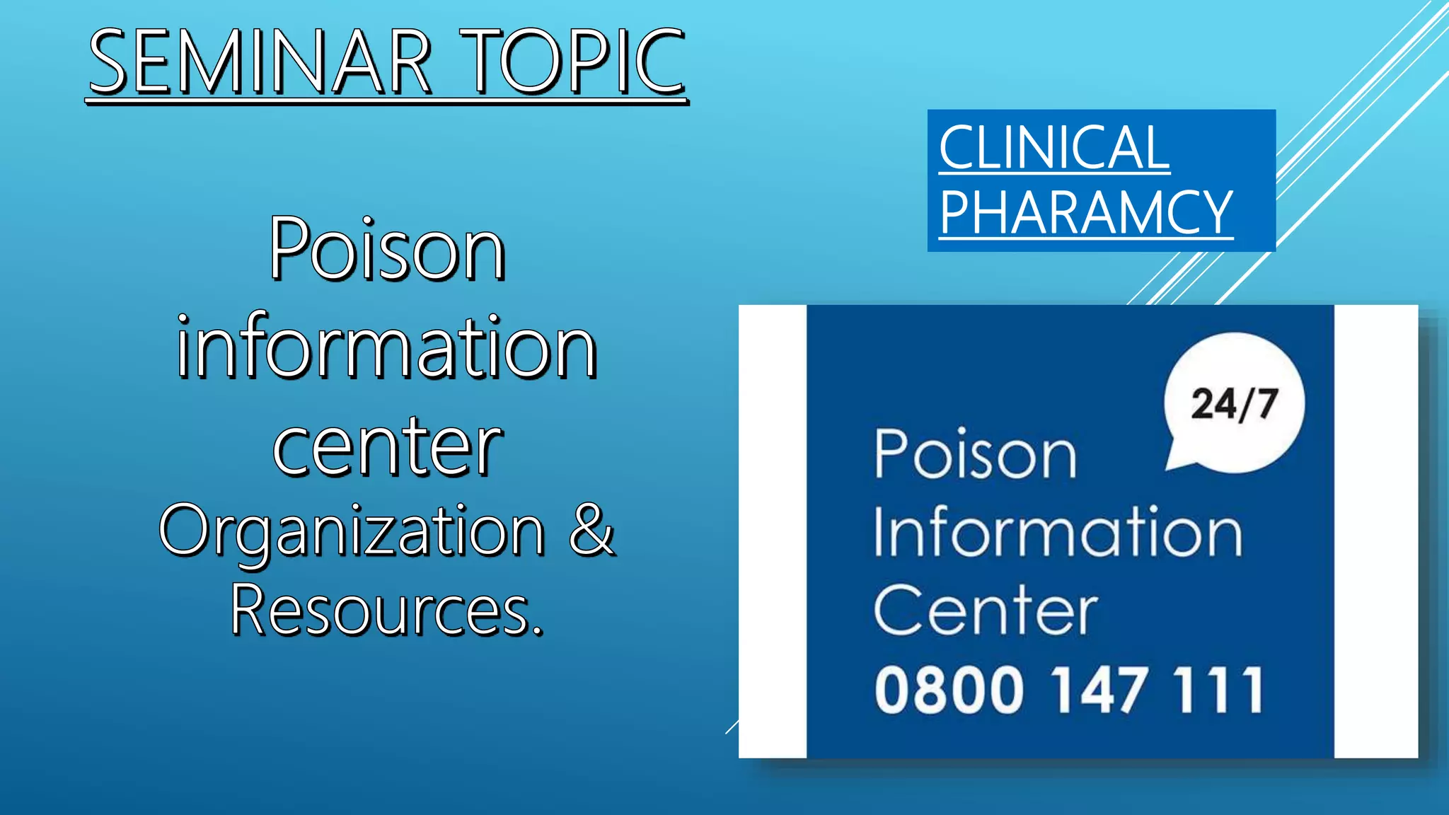 ppt on poison information center organisation and resource | PPTX
