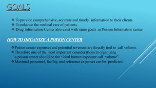ppt on poison information center organisation and resource | PPTX