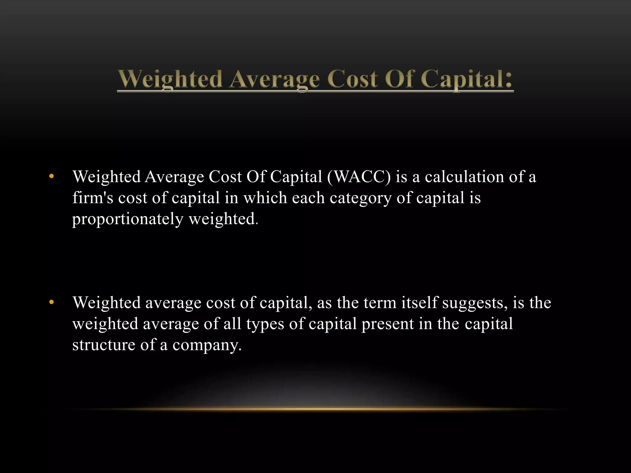 [wacc] weighted average cost of capital | PPTX