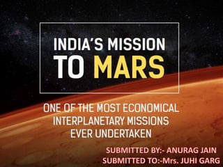 INDIA'S MARS ORBITER MISSION | PPTX