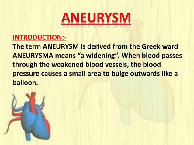 Aneurysm | PPTX | Heart and Cardiovascular Diseases | Diseases and ...