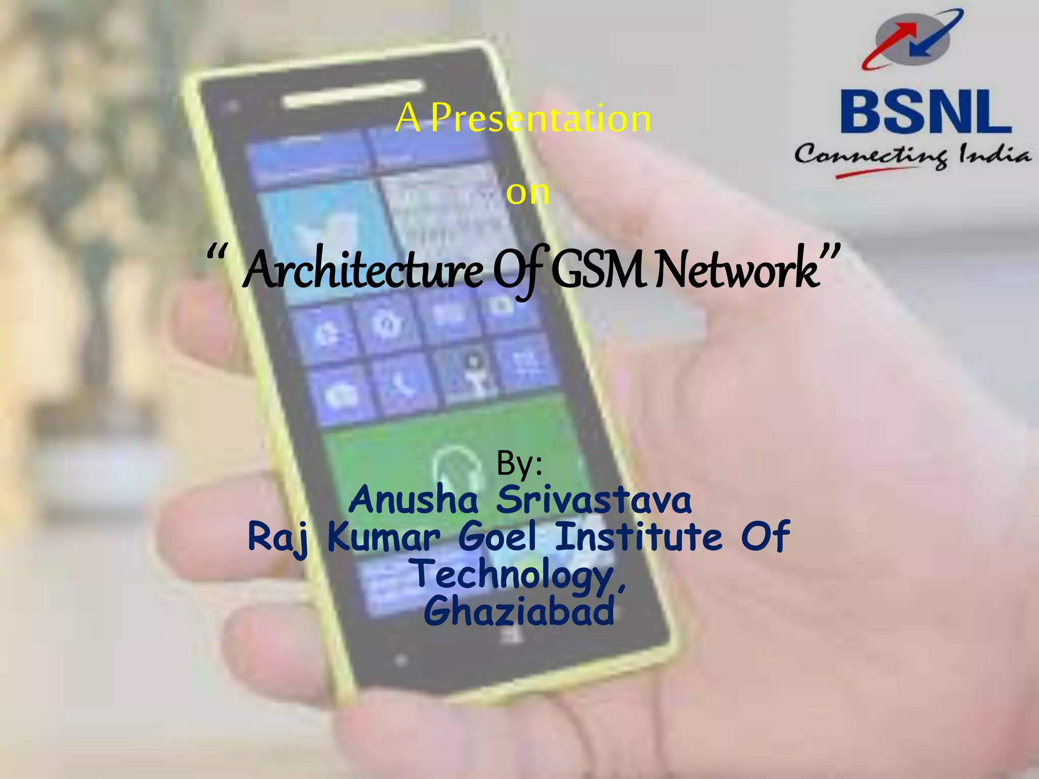 ppt on GSM architechture | PPTX