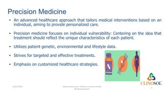 Implementation of Precision Medicine in Global Healthcare Systems | PPTX