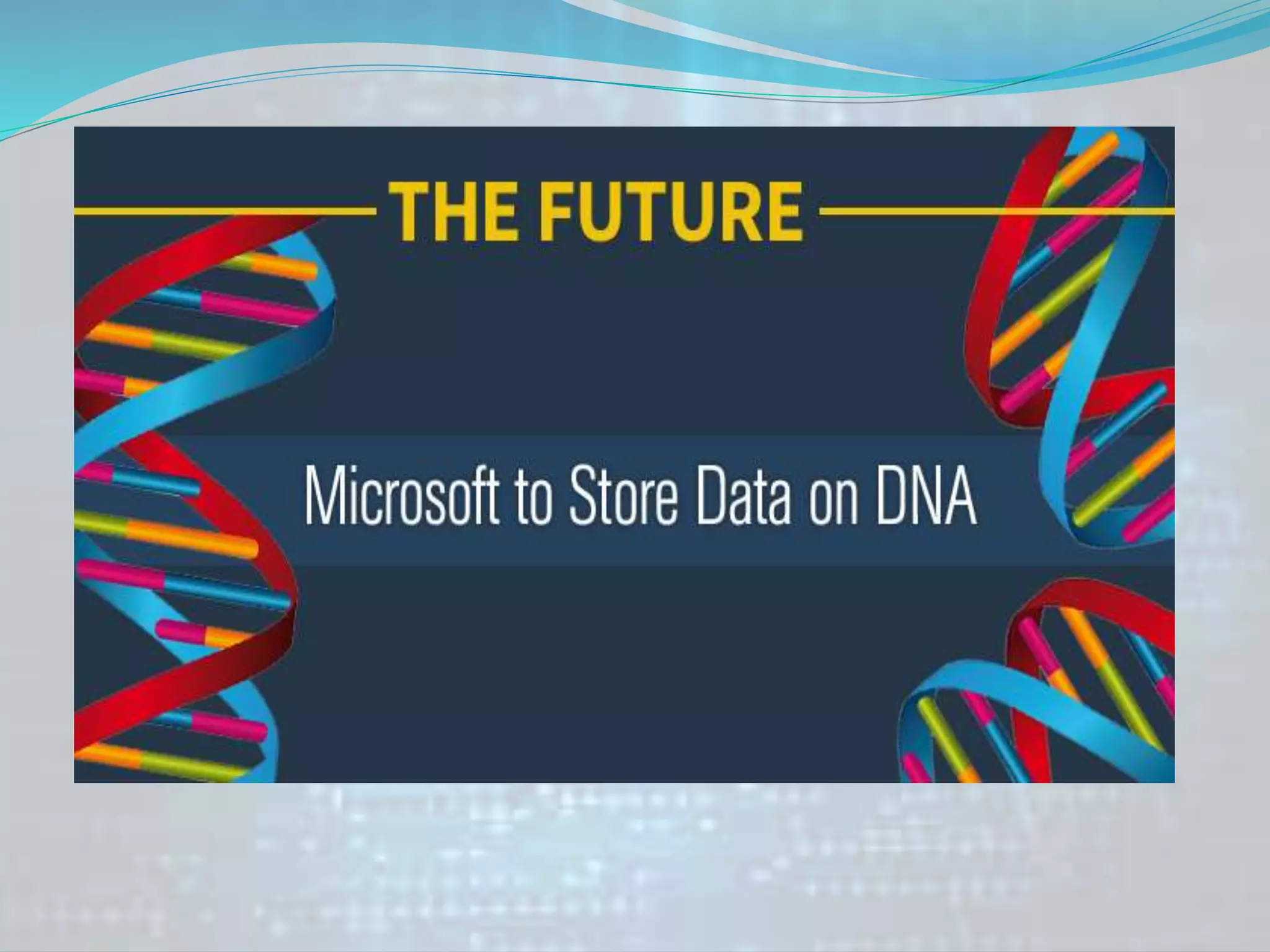 DNA storage by Anushka jha | PPTX