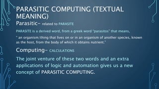 Parasitic Computing | PPTX
