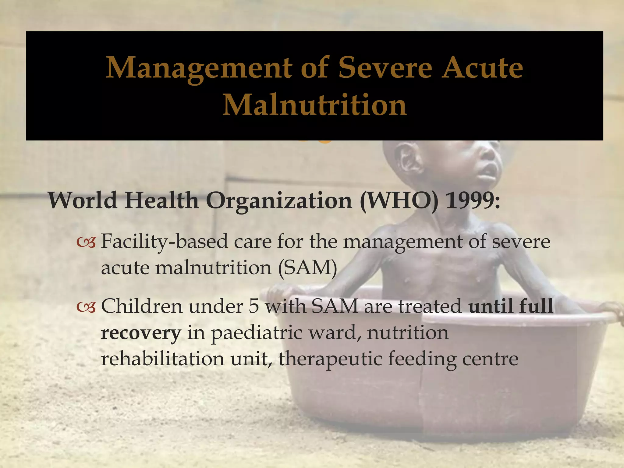 SEVERE ACUTE MALNUTRITION | PPTX