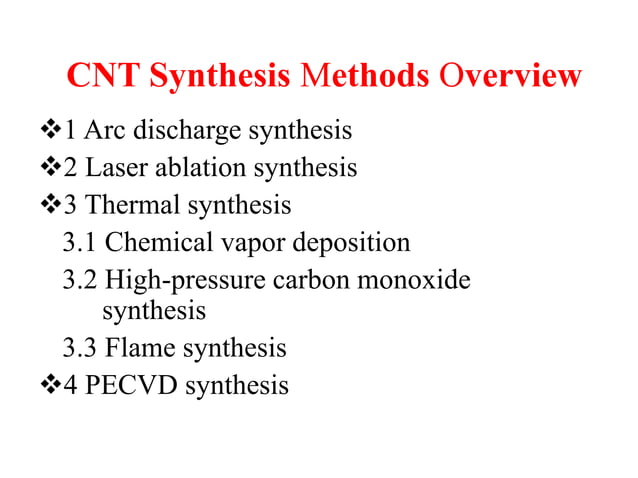 METHODS FOR SYNTHESIS OF CNT | PPTX