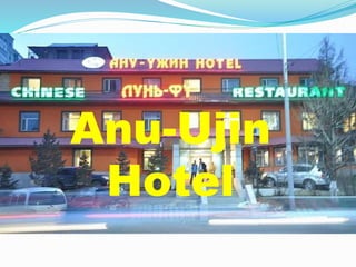Anu ujin hotel | PPT