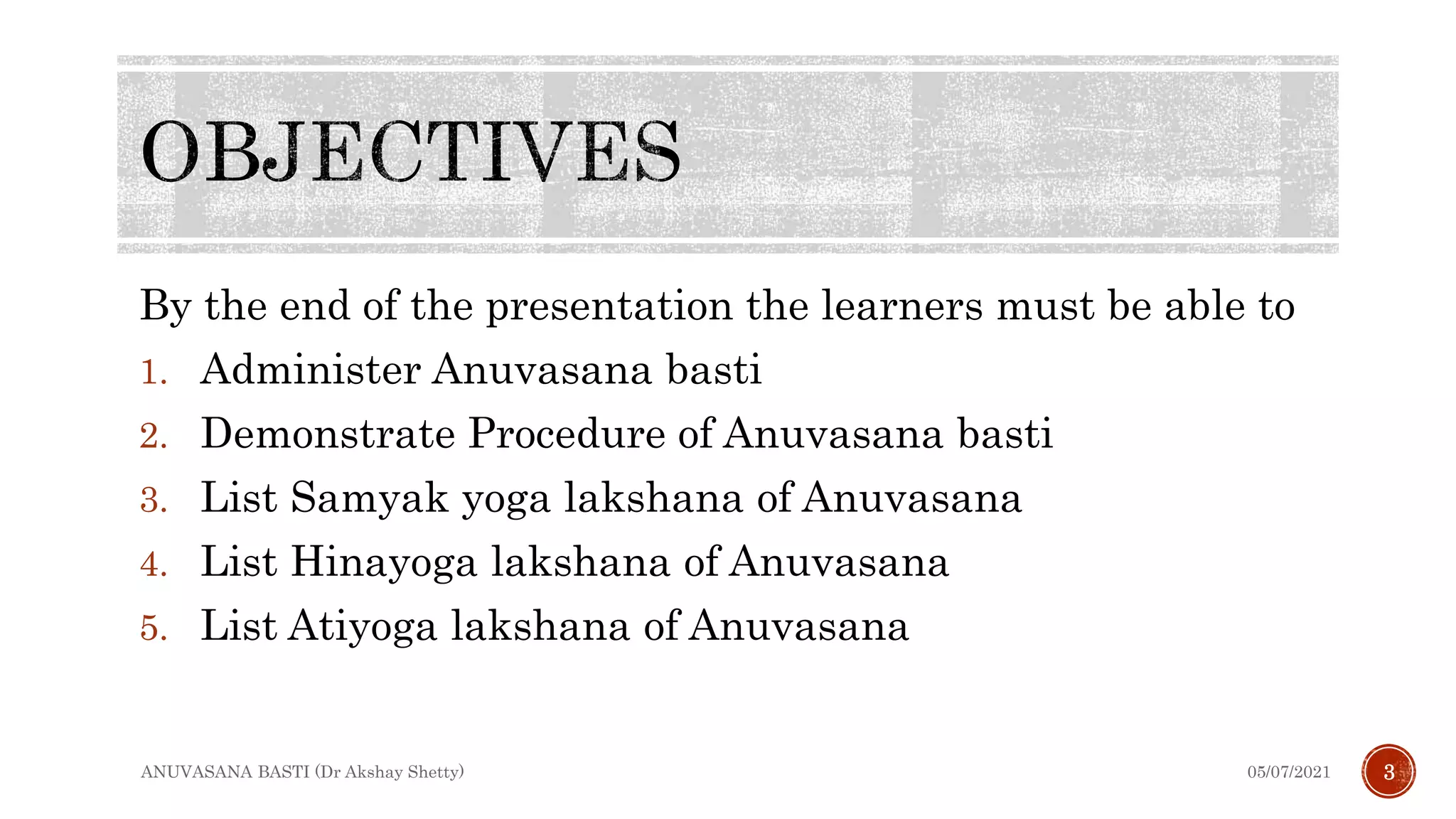 Anuvasana basti | PPTX