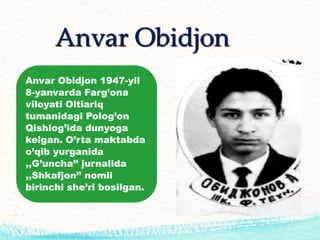 Anvar Obidjon va Rauf Parfi ijodi.pptnnnkx | PPTX