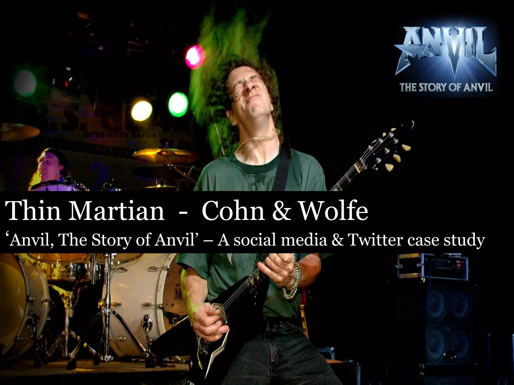 Twitter Marketing: "Anvil" Case Study | PDF | Social Networking | Internet