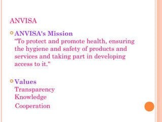 ANVISA regulatory authority of brazil | PPT