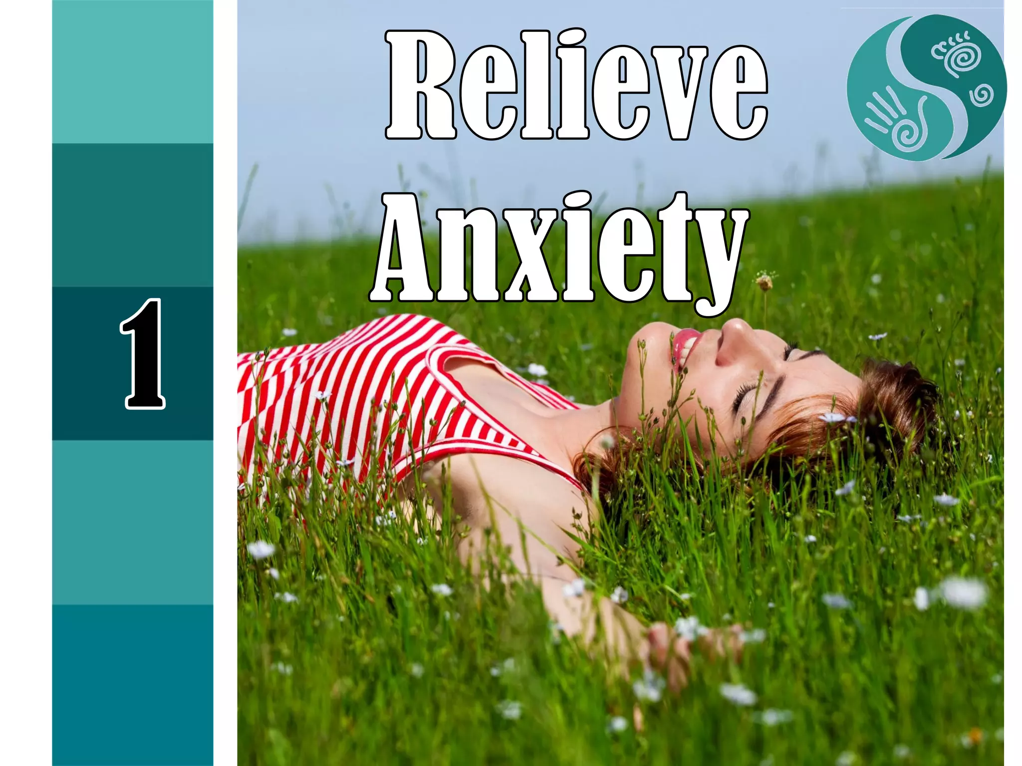 ANXIETY: How to treat Anxiety with Reflexology | PPT | Free Download