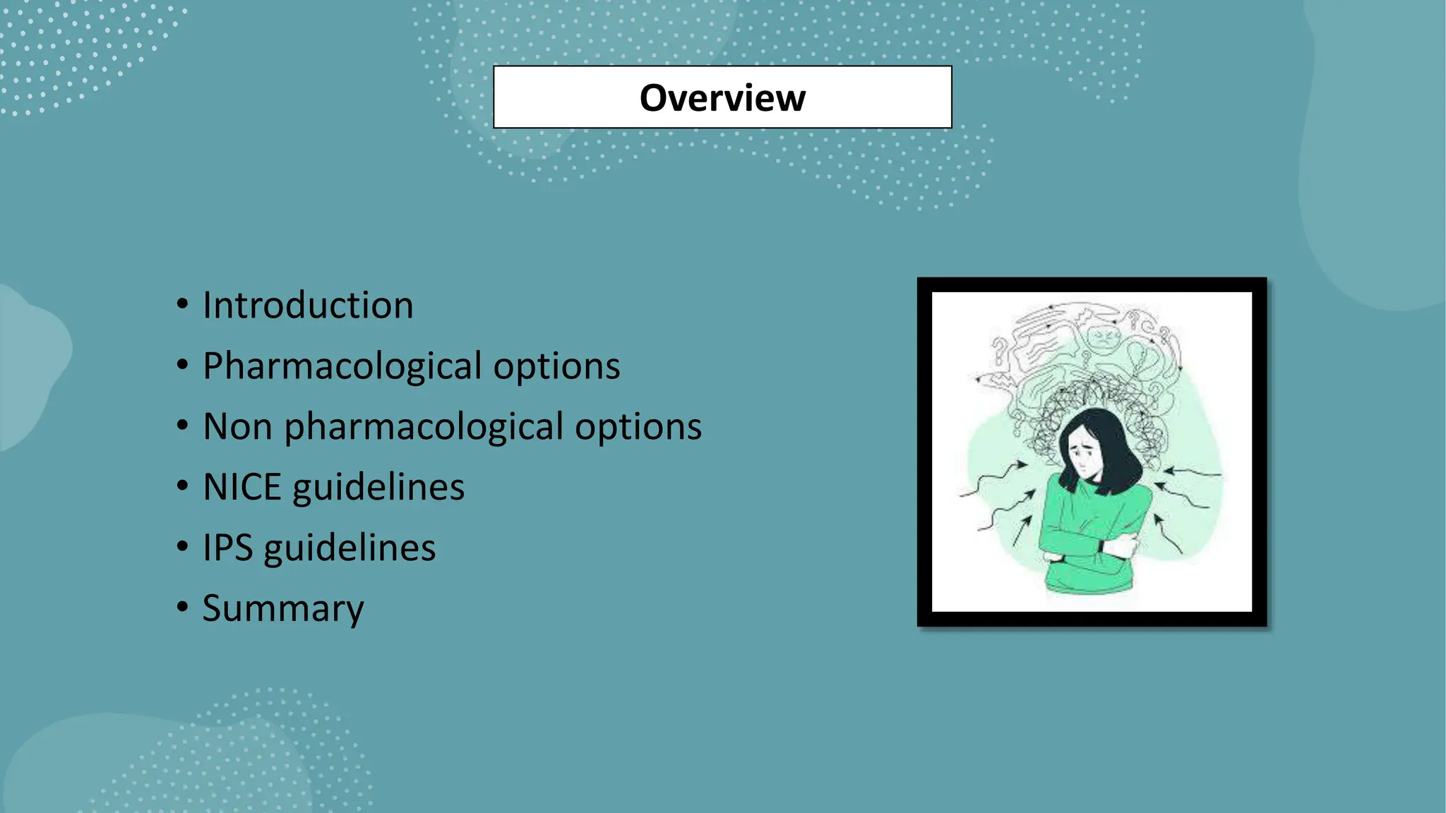 Management of anxiety spectrum disorders | PPTX