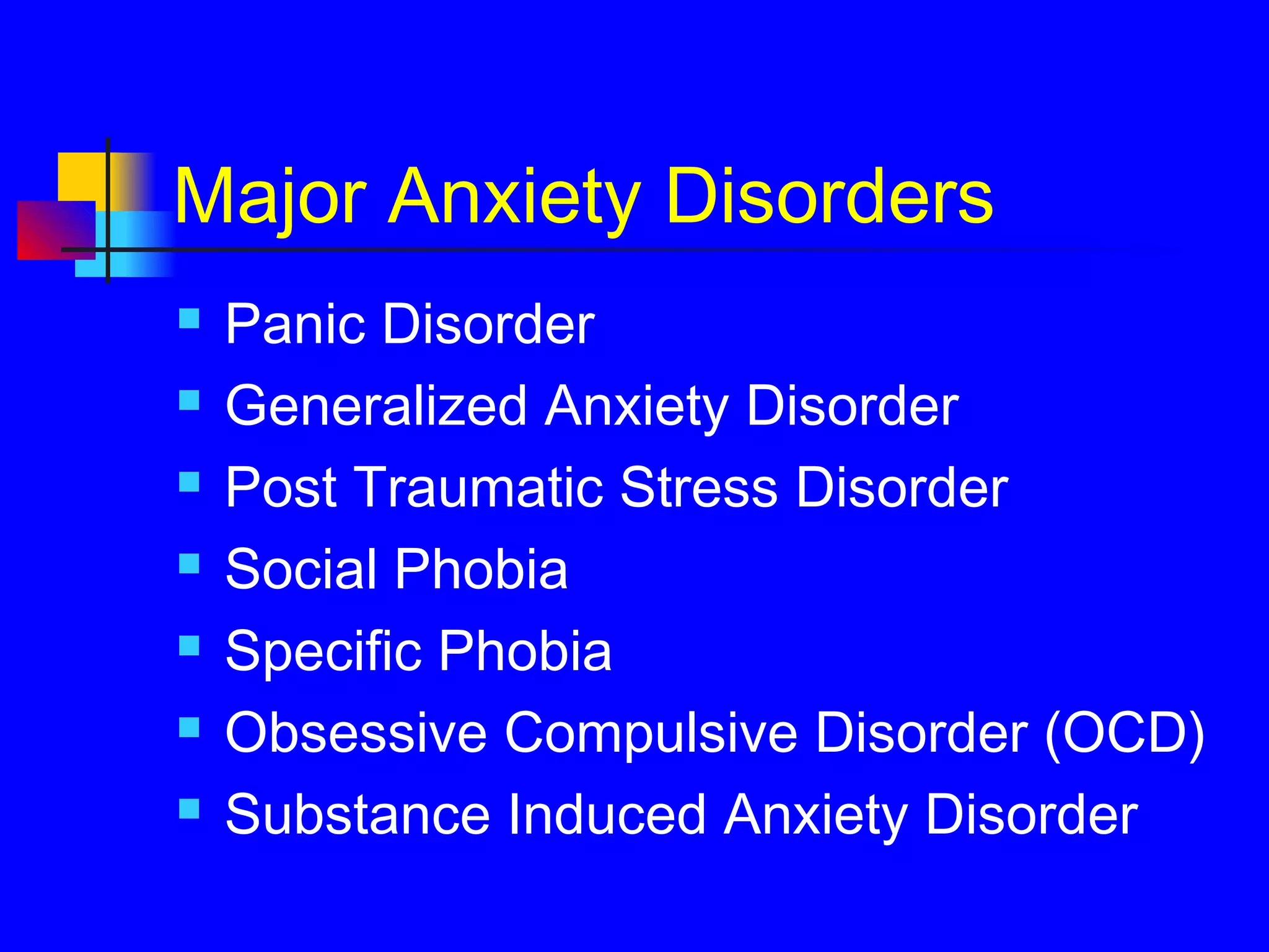 Anxiety disorders | PPT | Brain and Nervous System Disorders | Diseases ...
