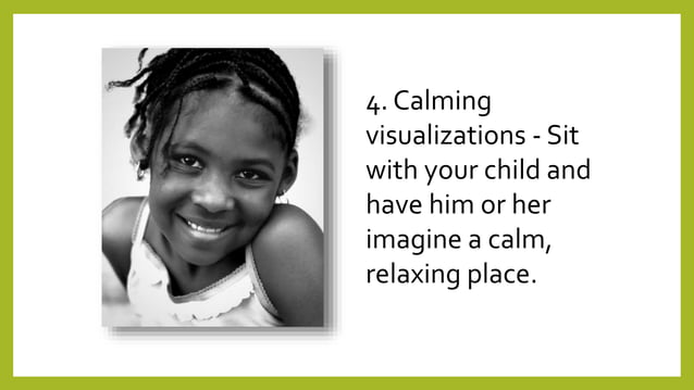 Anxiety-Reducing Strategies for Children | PPT