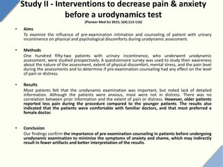 How to reduce patient anxiety before a urodynamics test? | PPTX ...