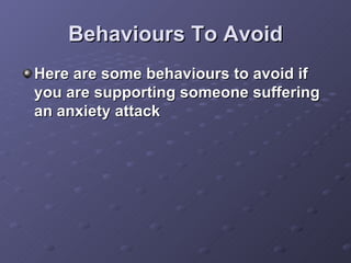 Anxiety attacks how to support sufferers | PPT