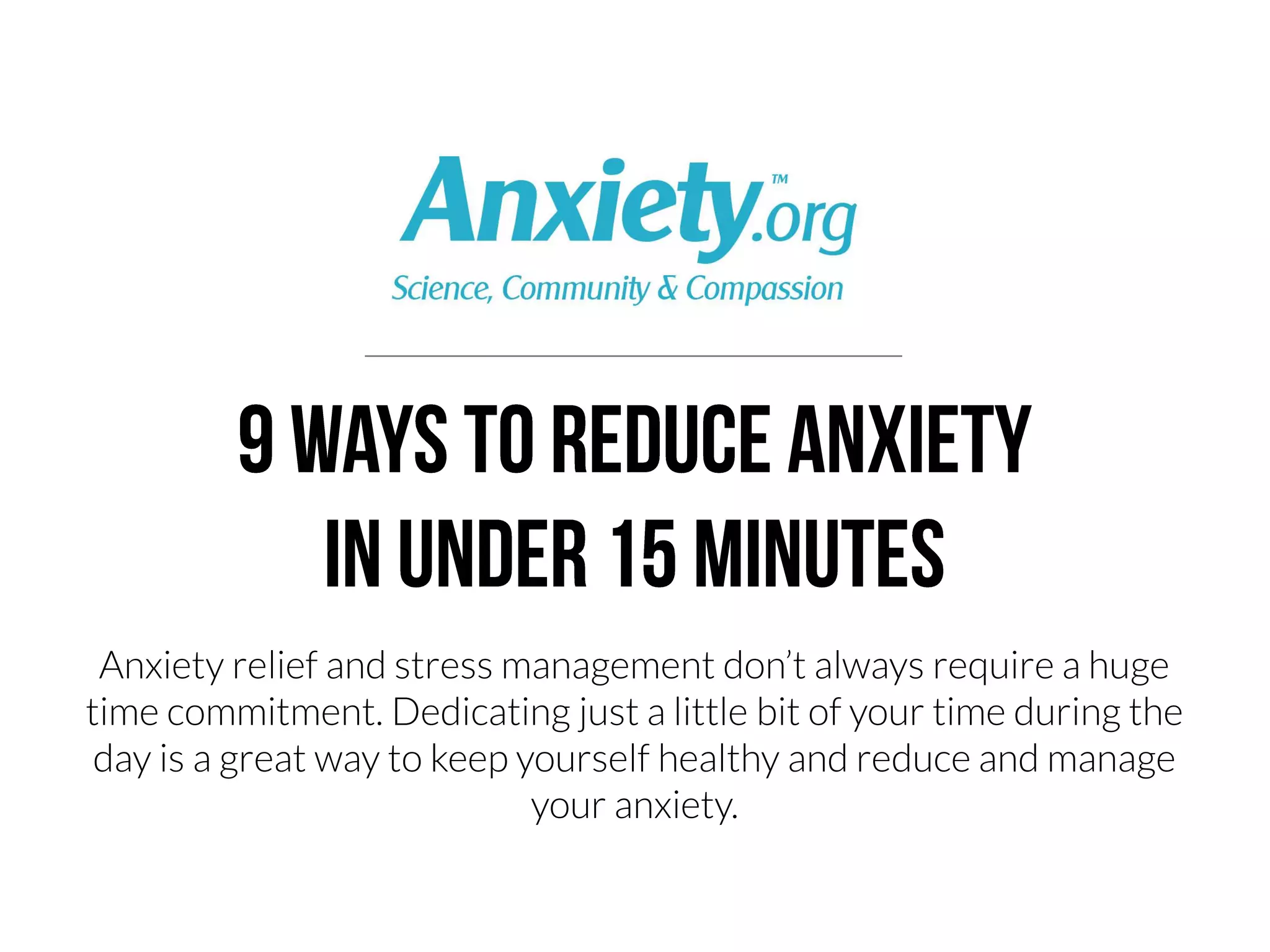 9 Ways To Reduce Anxiety In Under 15 Minutes | PDF | Herbs and ...