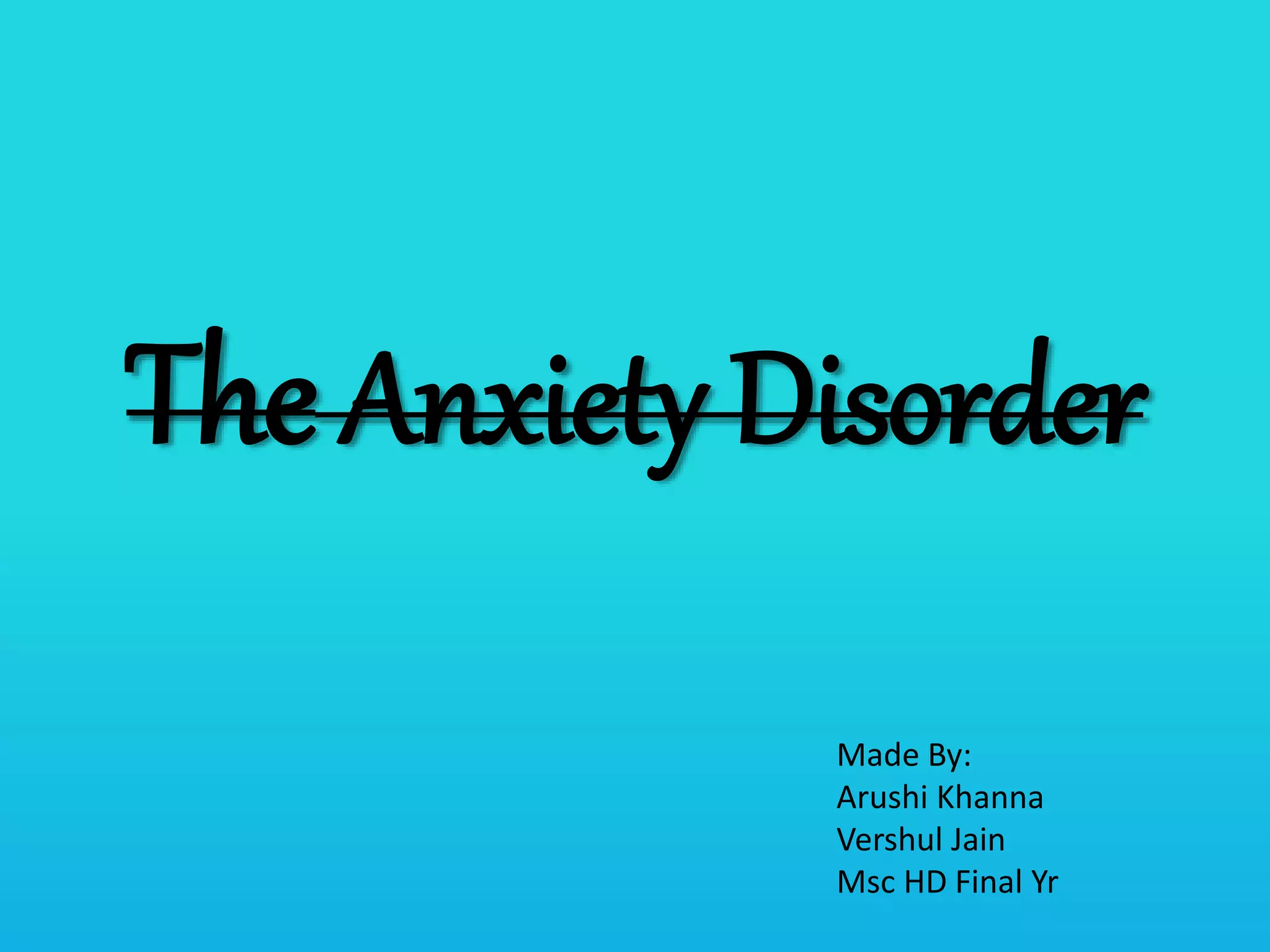 Anxiety disorder (abnormal psychology) | PPT