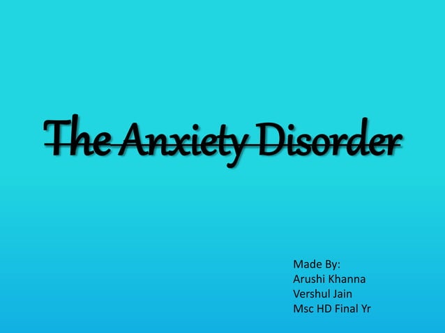 Anxiety disorder (abnormal psychology) | PPT