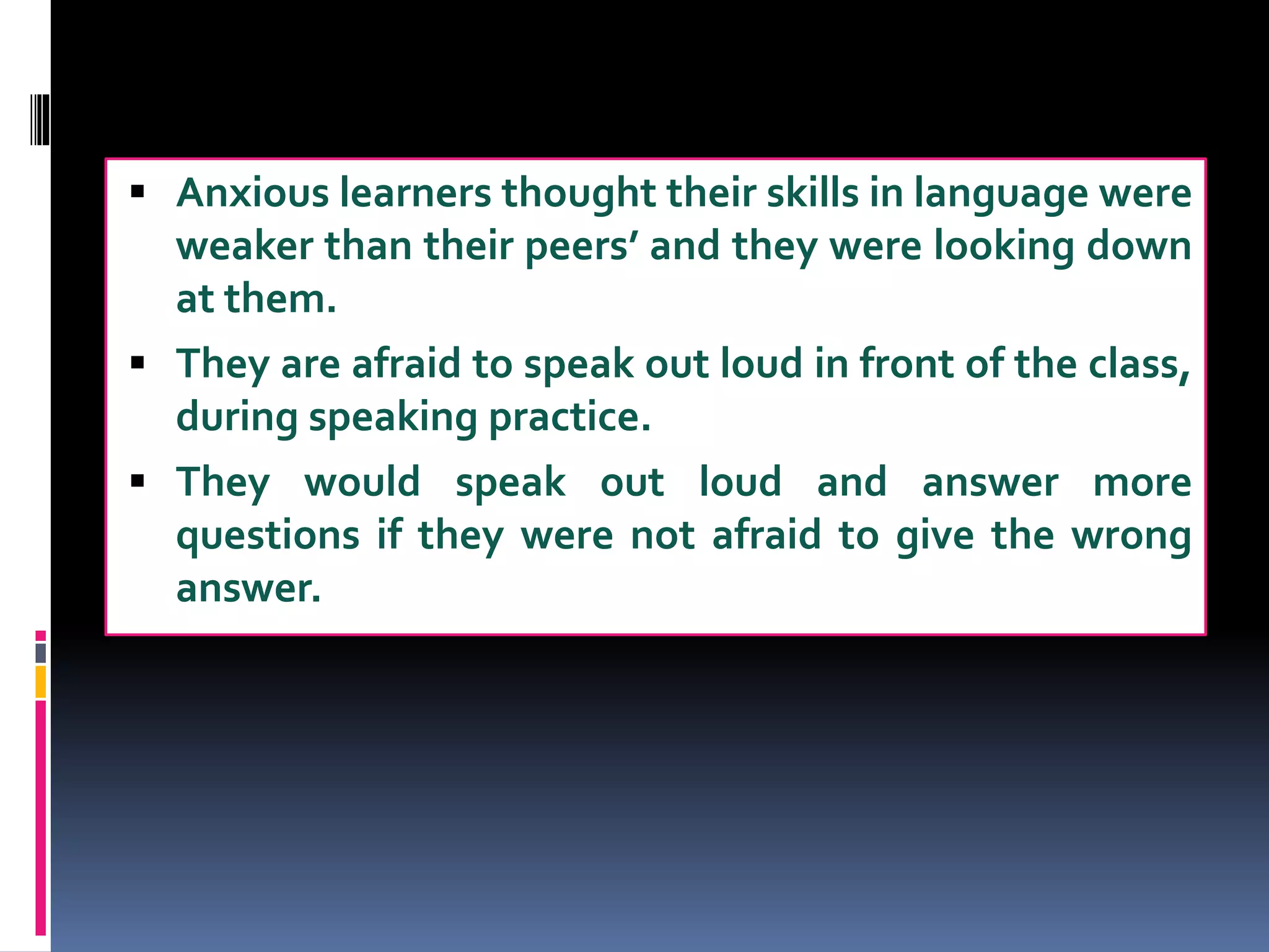Anxiety in second language learning | PPTX