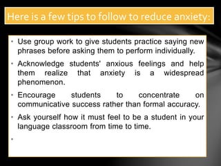 Anxiety in second language learning | PPTX