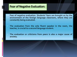 Anxiety in second language learning | PPTX