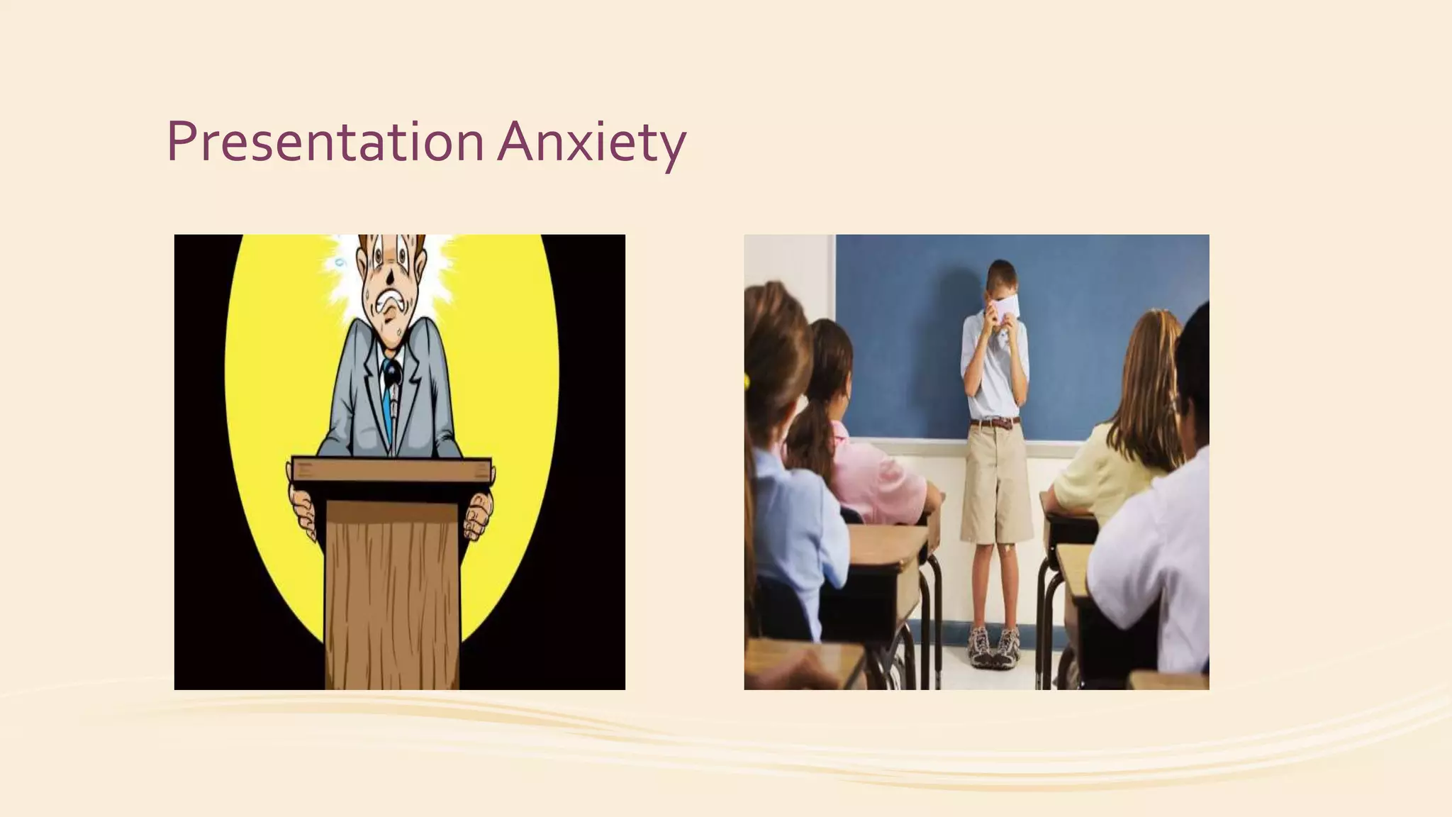 Anxiety of presentation | PPTX