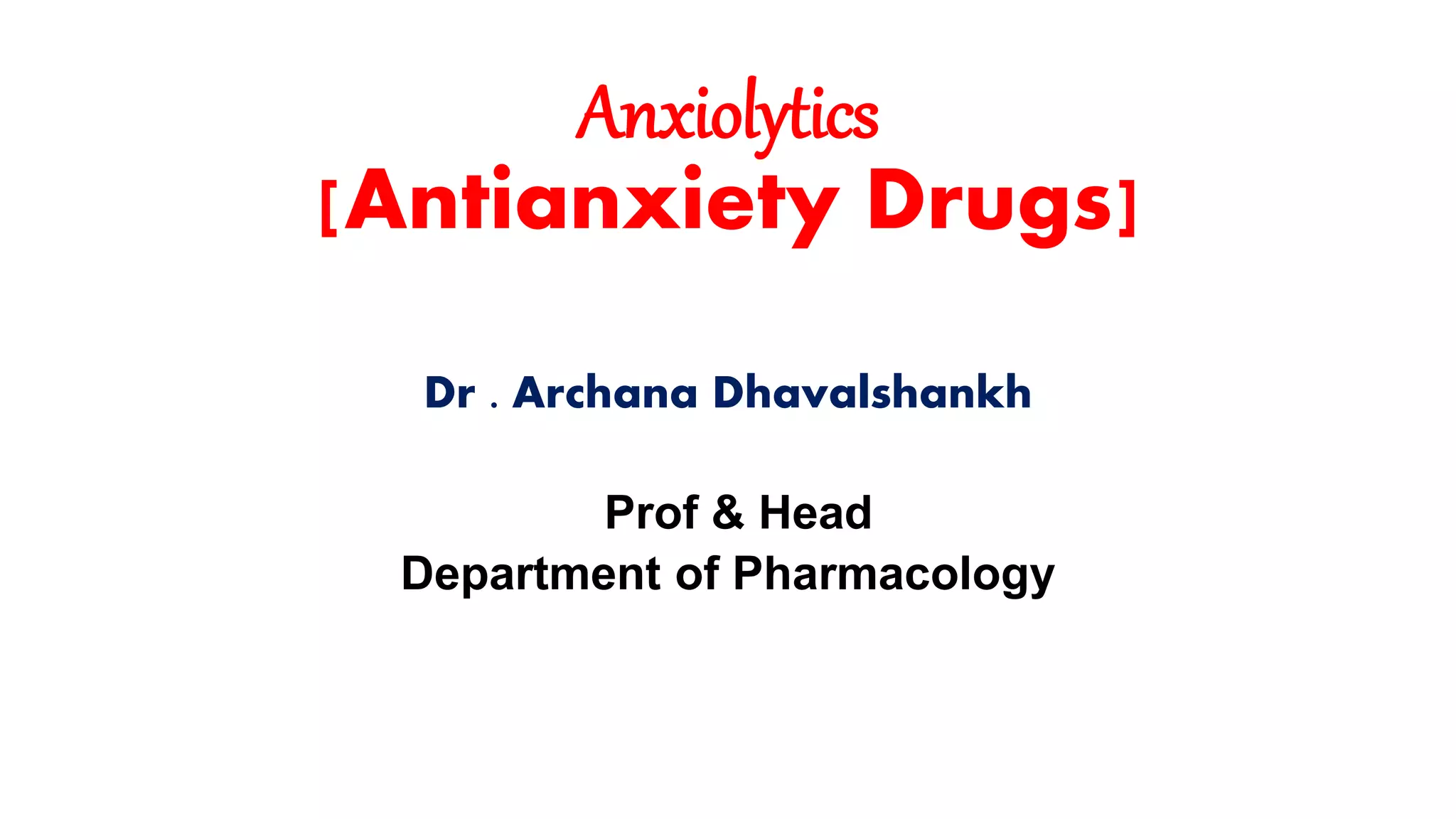 Anxiolytics | PPTX