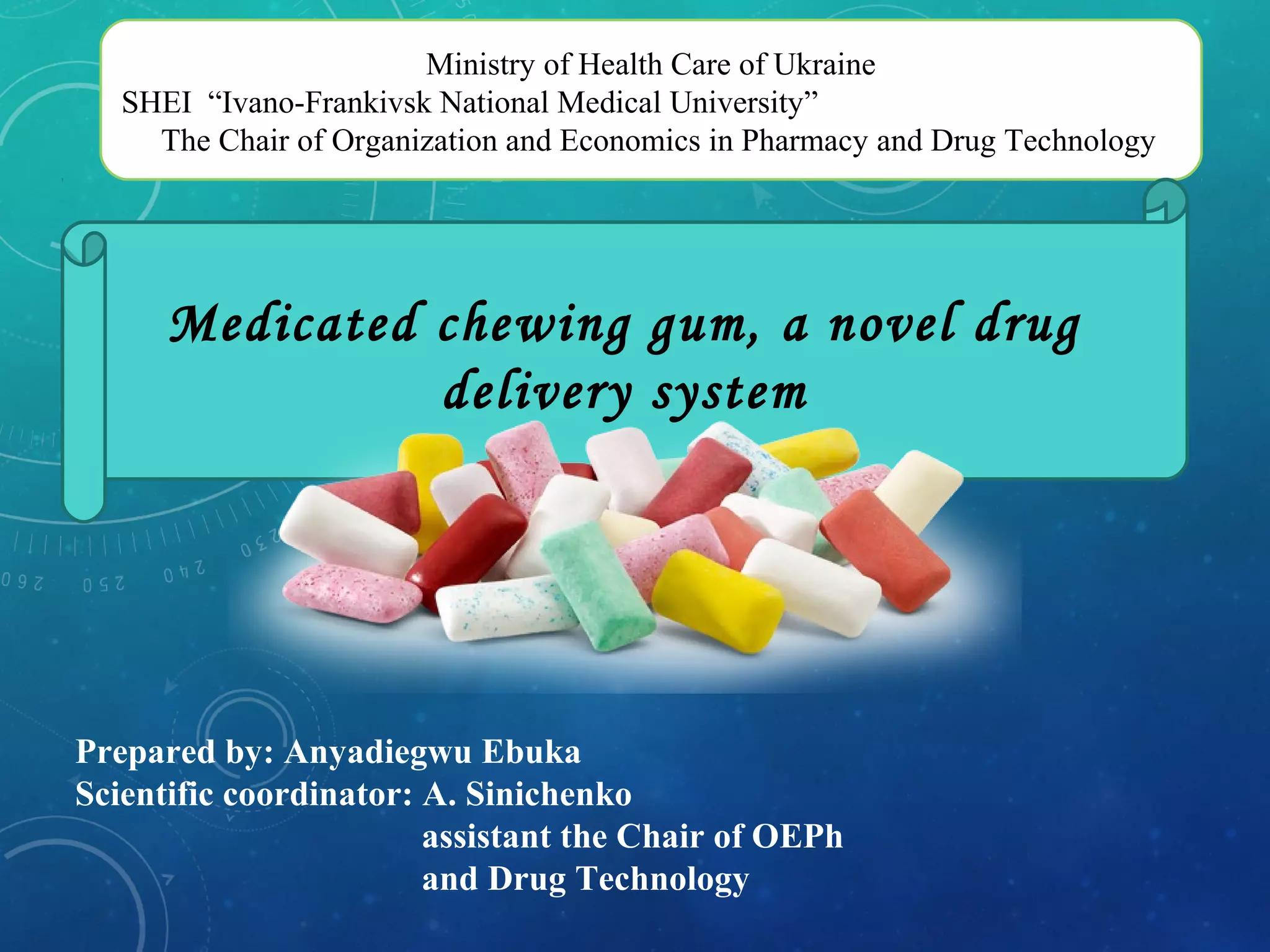medicated chewing gum | PPT