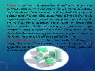 medicated chewing gum | PPT