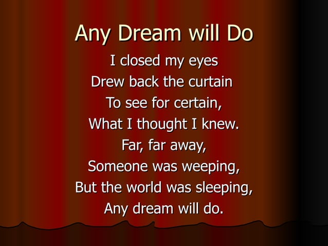 Any dream will do | PPT