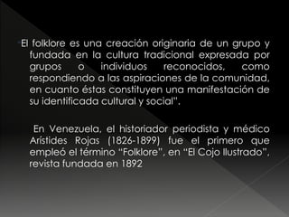 FOLKLORE EN VENEZUELA! | PPTX