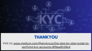 The Complete Guide to Successful KYC Account Verification | PDF