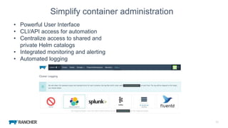 Rancher 2.0 - Complete Container Management Platform | PPTX