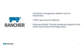 Rancher 2.0 - Complete Container Management Platform | PPT