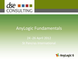 AnyLogic 3-Day Immersion in Multi-Paradigm Modelling | PPT